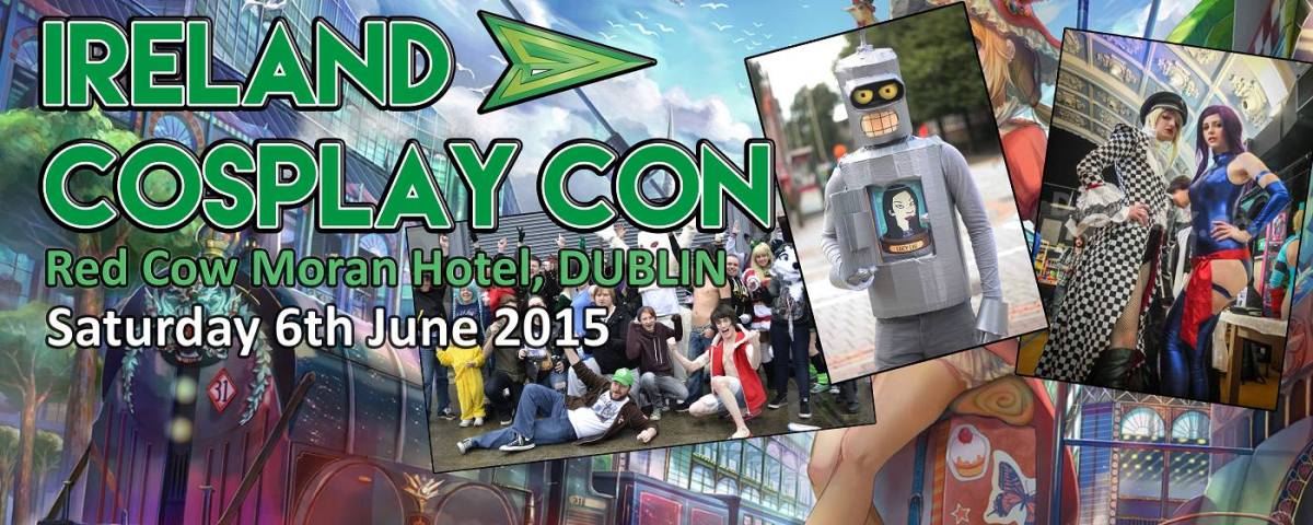 Ireland Cosplay Con 2015 Review – NERDGEIST